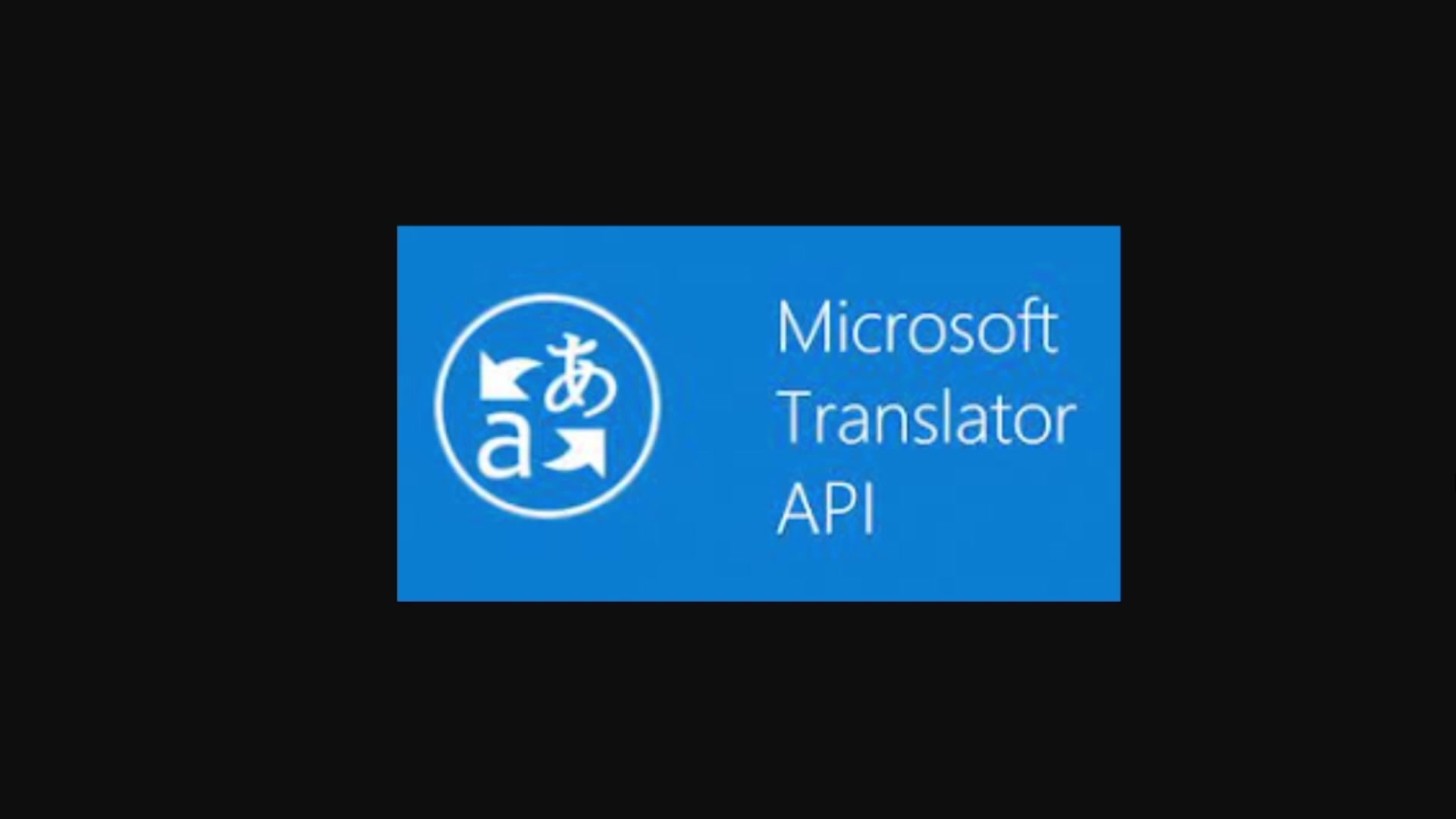 Azure Translator API：AI翻訳サービスを徹底解説