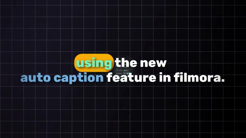 Create Captivating Video Captions Using Filmora's Auto Feature